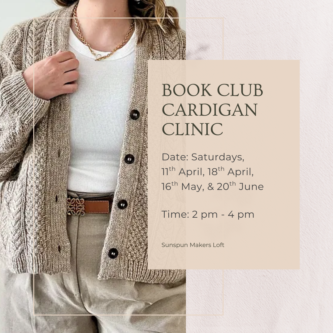 Book Club Cardigan Clinic (4 part workshop) | Classes | Sunspun